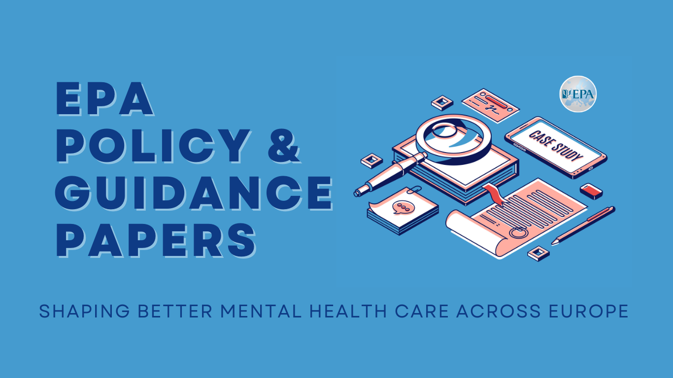 Policy & Guidance Papers - European Psychiatric Association